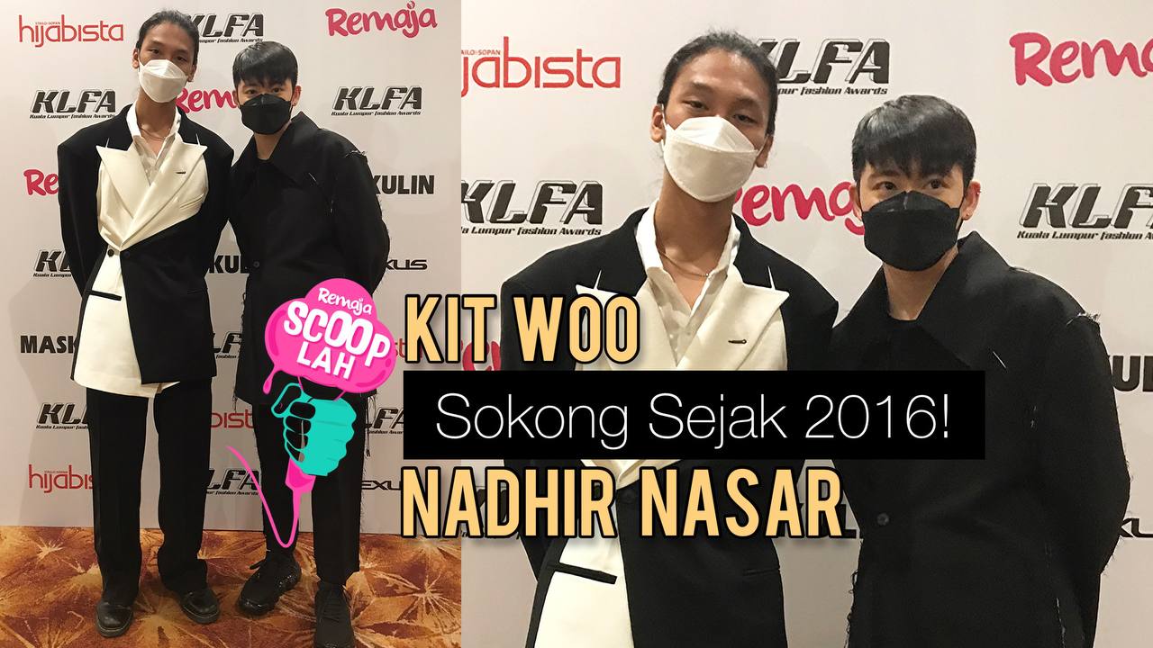 SETIA! Nadhir Nasar Tetap Cari KIT WOO Lepas 5 Tahun Kenal - Remaja