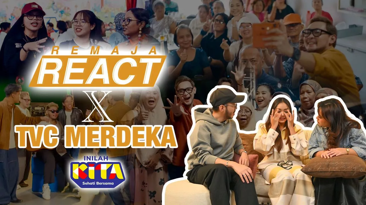 REMAJA REACT TVC Merdeka