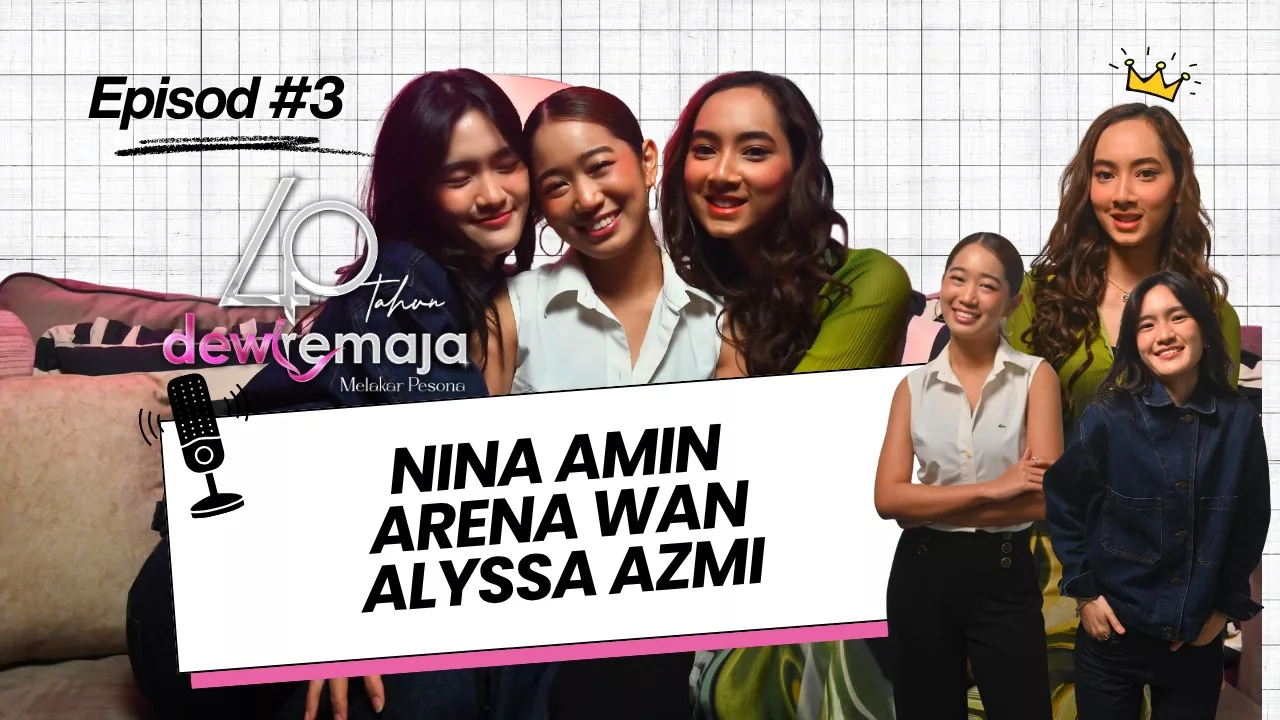 40 Tahun Dewi Remaja | Nina Amin, Arena Wan & Alyssa Azmi SPILL Rahsia ...